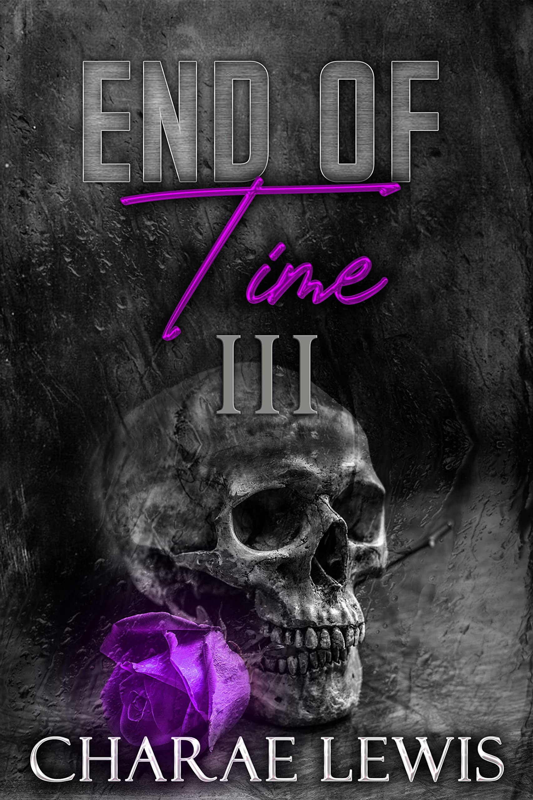 End Of Time III by Charae Lewis | Goodreads