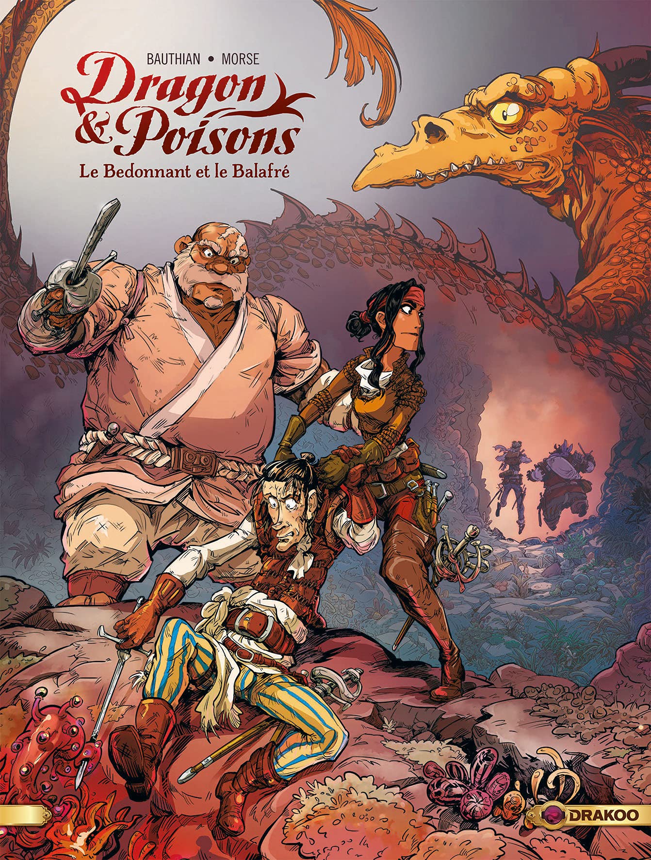 Dragon et poisons - Tome 2 - Le Bedonnant et le Balafré by Isabelle ...