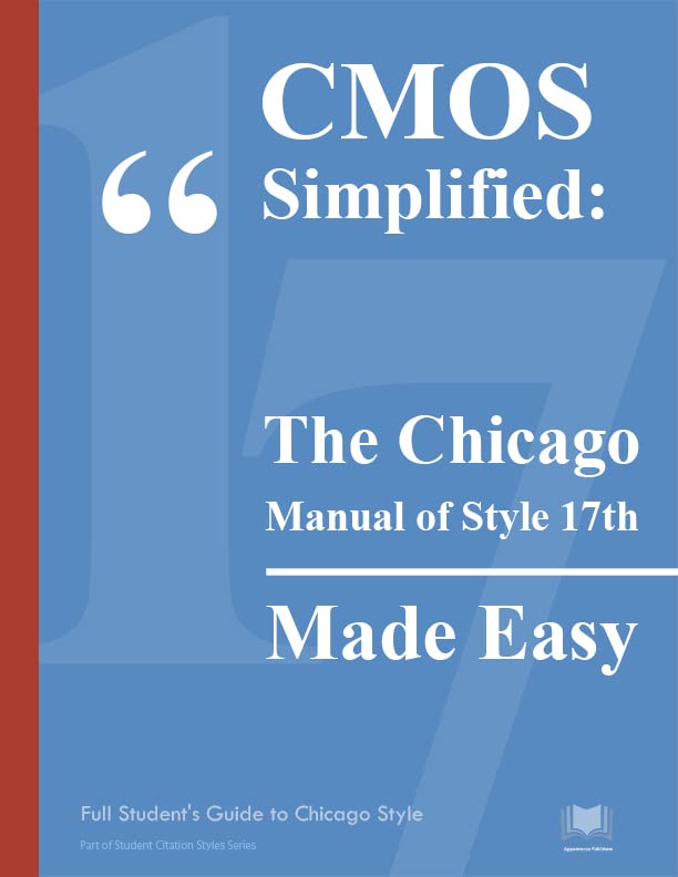 CMOS Simplified: The Chicago Manual of Style 17th Made Easy: Full ...