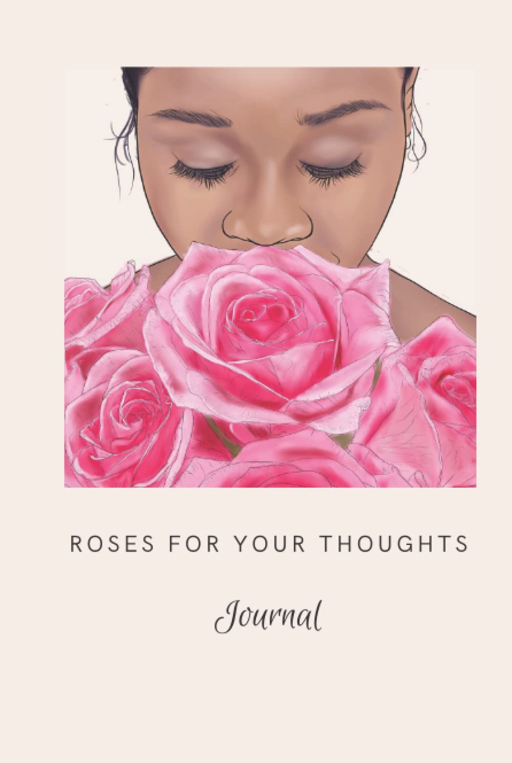 Roses for Your Thoughts Journal: A Guided Journal for Women- Prompts ...