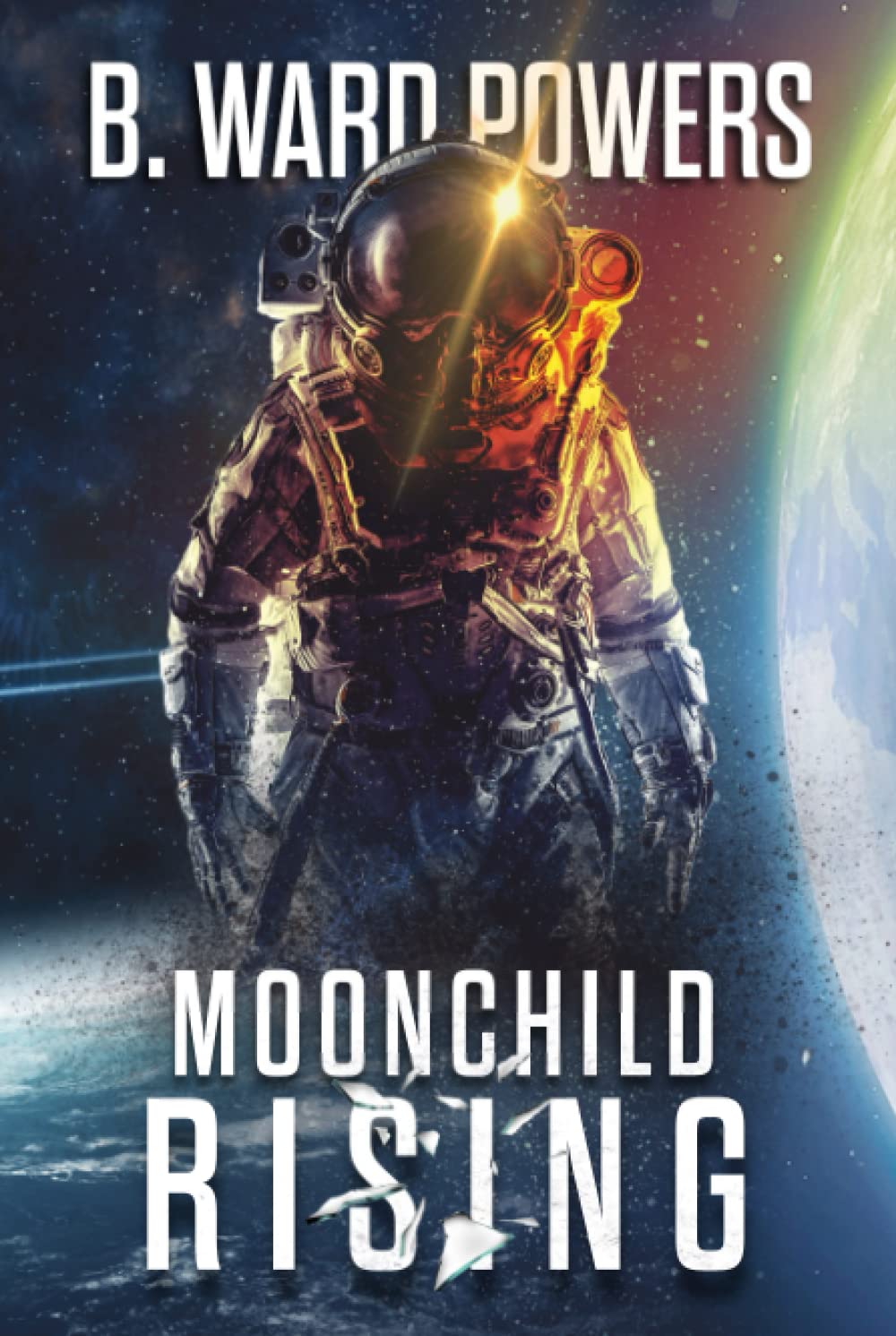 Moonchild Rising: the complete series by Ward Powers | Goodreads