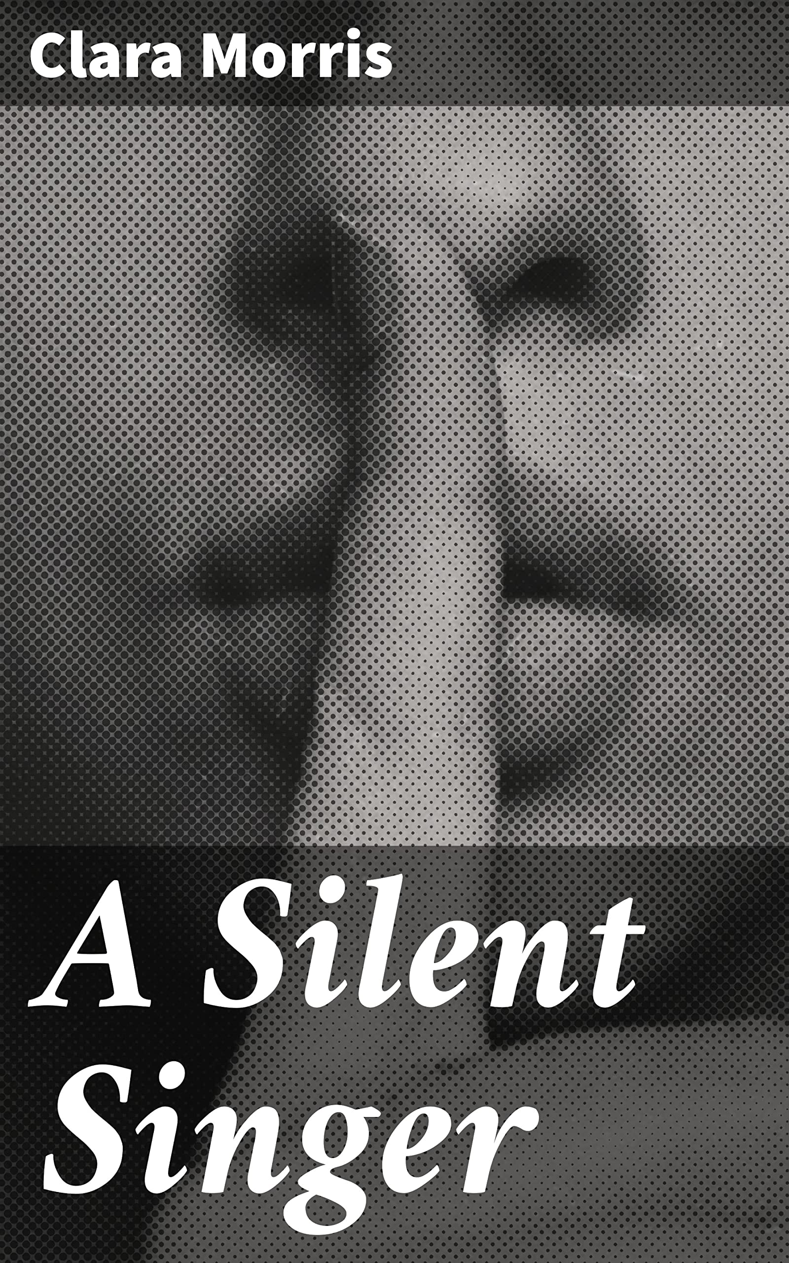 A Silent Singer: Exploring Love, Loss, and Identity in 19th Century ...