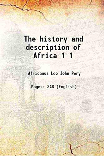 The history and description of Africa Volume 1 1896 [Hardcover] by Leo ...
