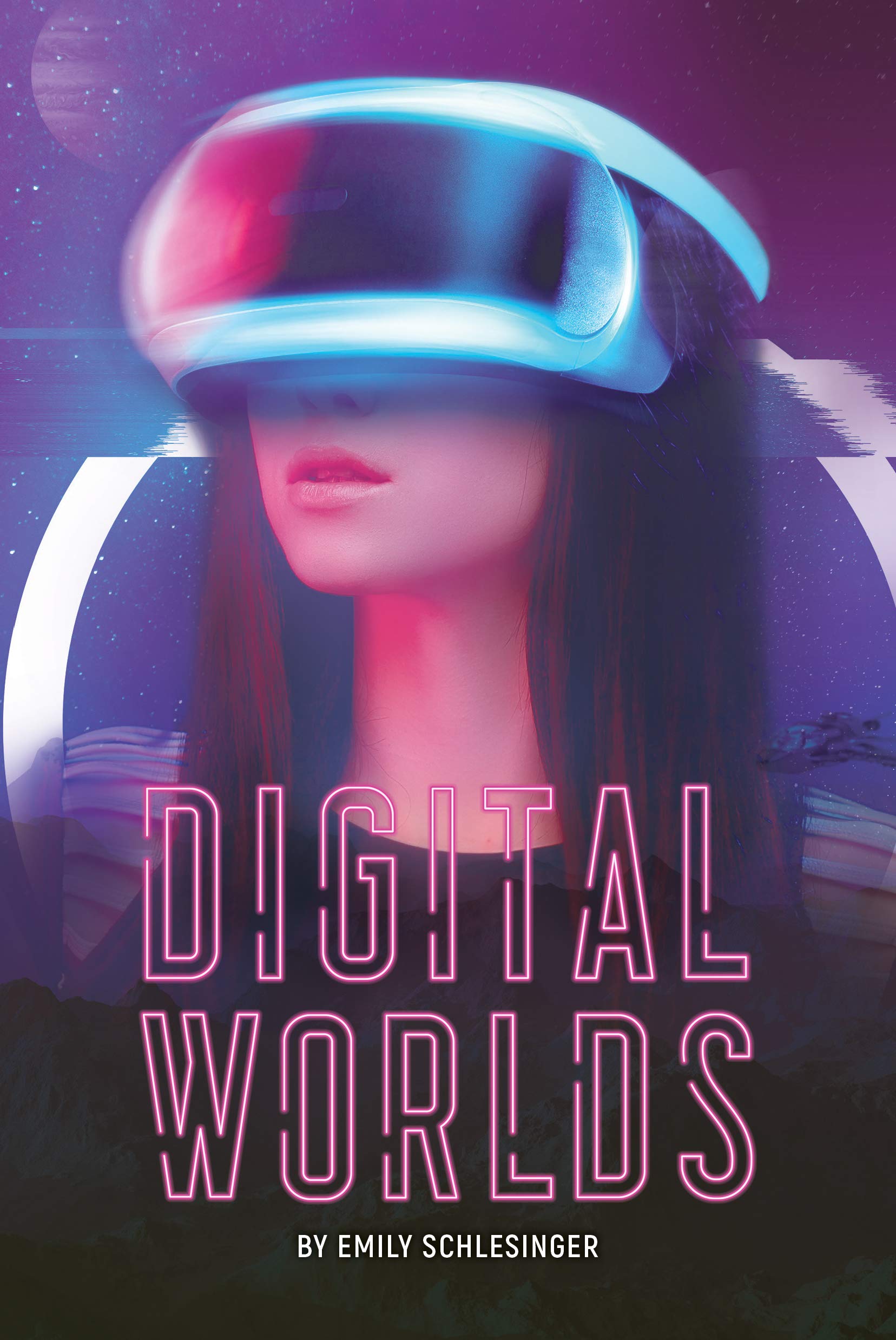 Digital Worlds (White Lightning Nonfiction) by Emily Schlesinger ...