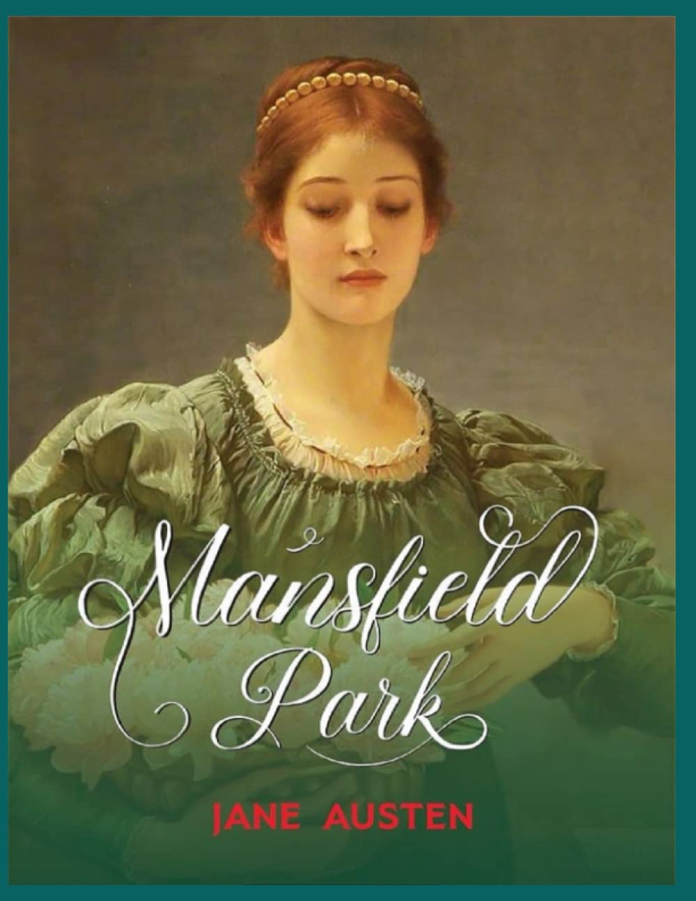 Mansfield Park : illustrated by Jane Austen | Goodreads