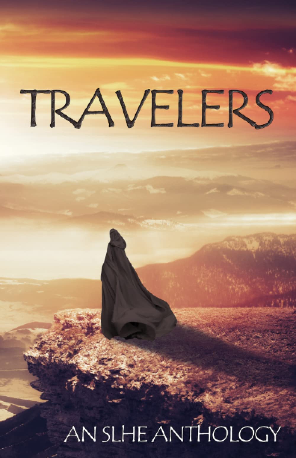 Travelers: A South Lake Home Educators Anthology by Crystal Collier ...