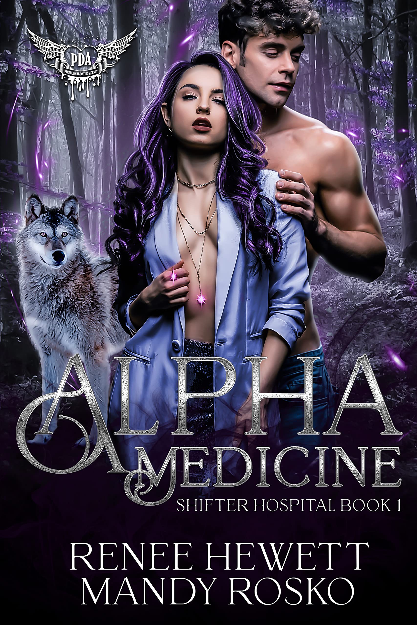 Alpha Medicine: Paranormal Dating Agency by Renee Hewett | Goodreads