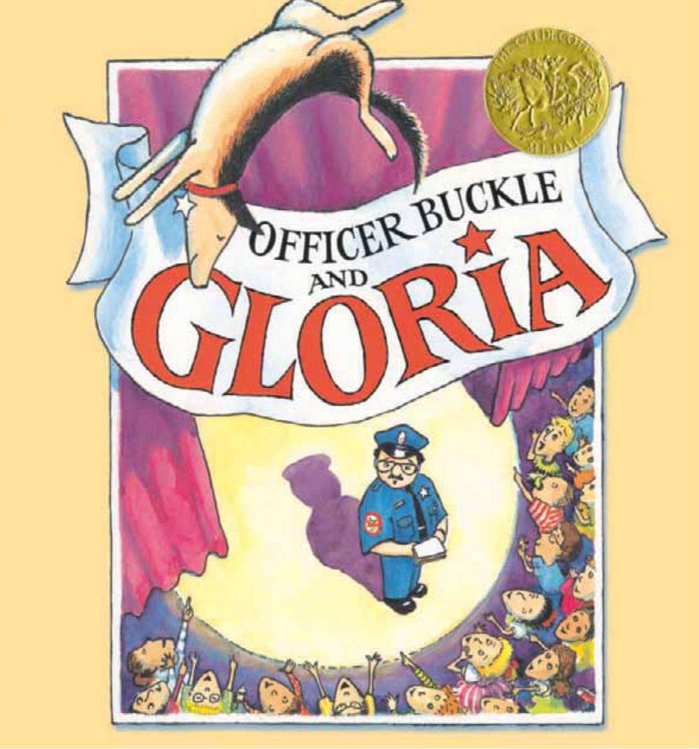Officer Buckle and Gloria: Picture books for children's Enlightenment ...