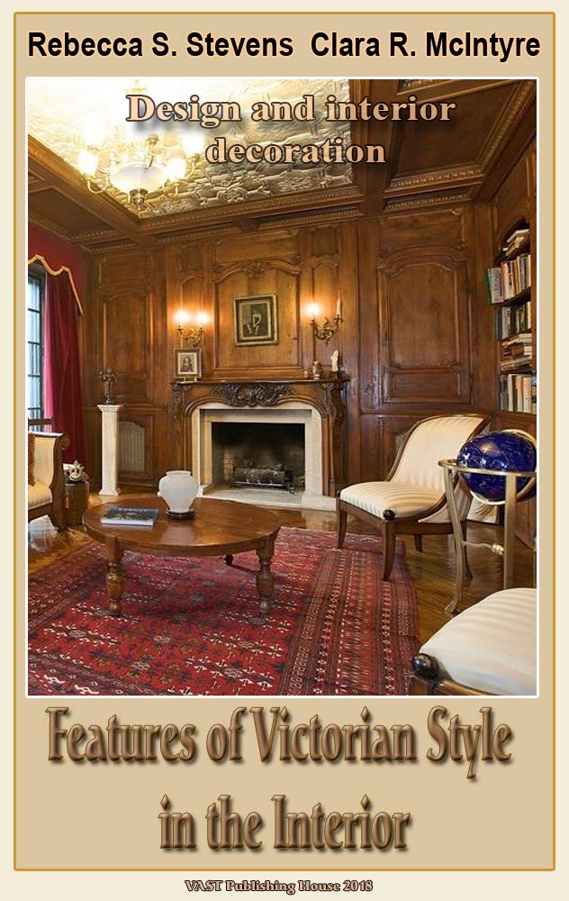 Features of Victorian Style in the Interior: Design and interior ...
