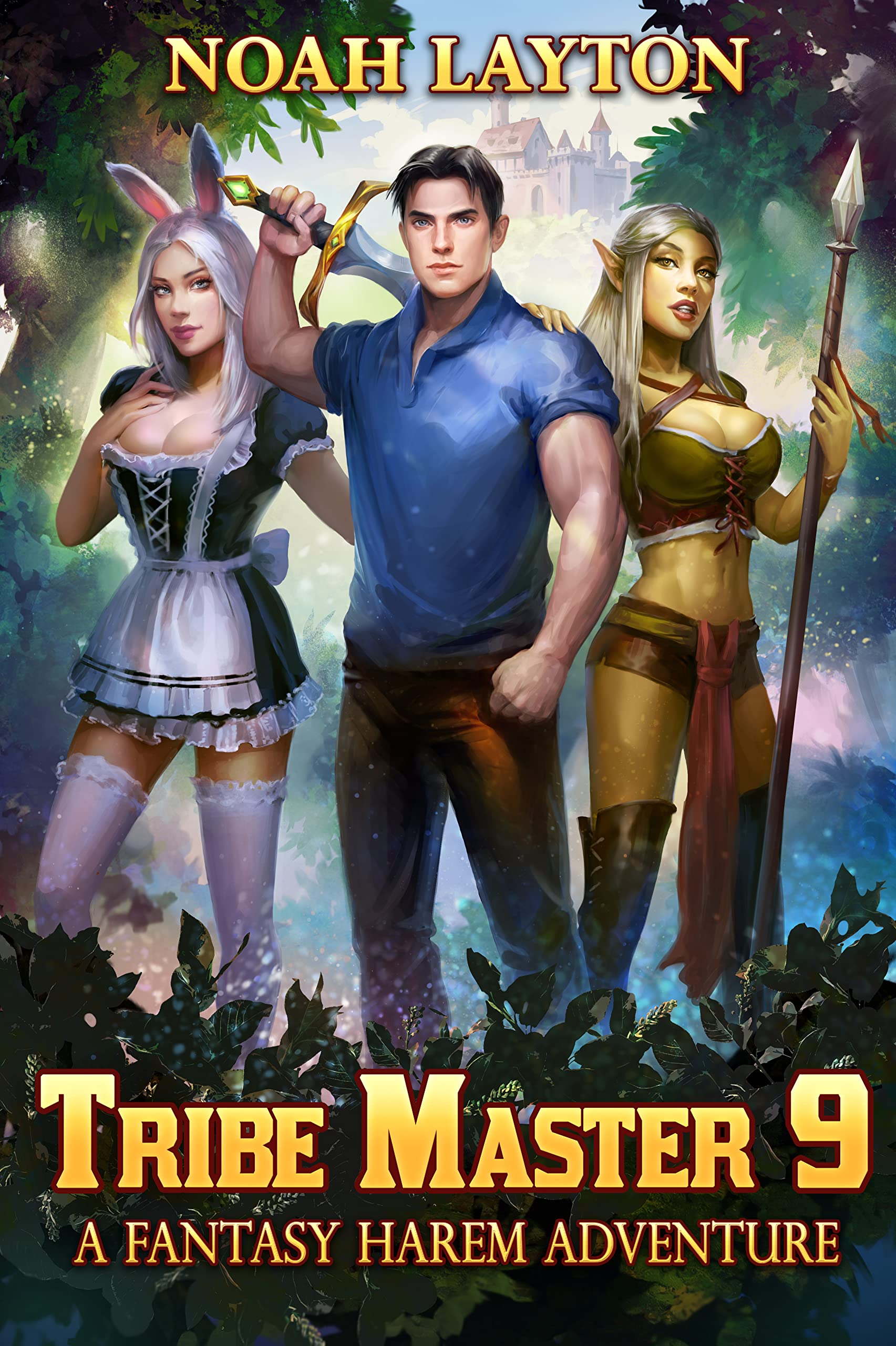 Tribe Master 9: A Fantasy Harem Adventure by Noah Layton | Goodreads