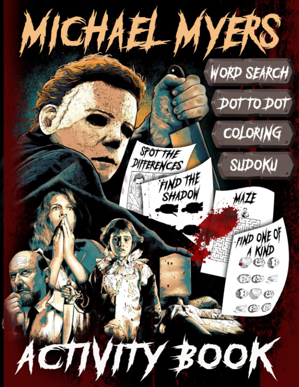 Michael Myers Activity Book: Perfect Book Find Shadow, One Of A Kind ...