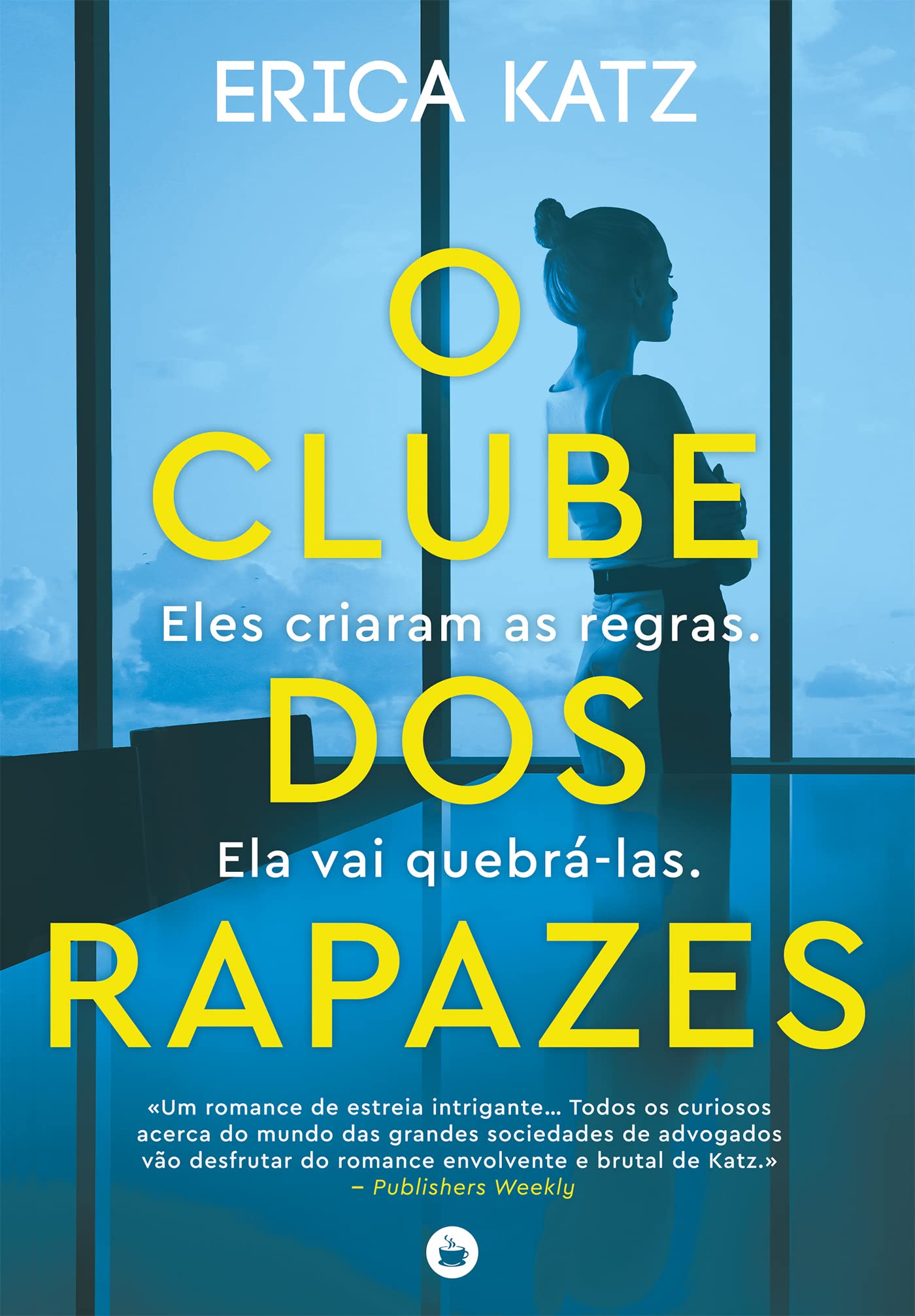 O clube dos rapazes by Erica Katz | Goodreads