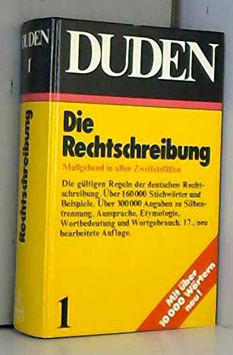 Der große Duden in 10 Bänden, Band 1: Rechtschreibung der deutschen ...