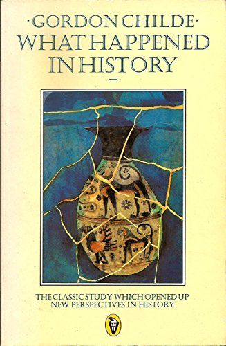 What Happened in History: The Classic Study Which Opened Up New ...