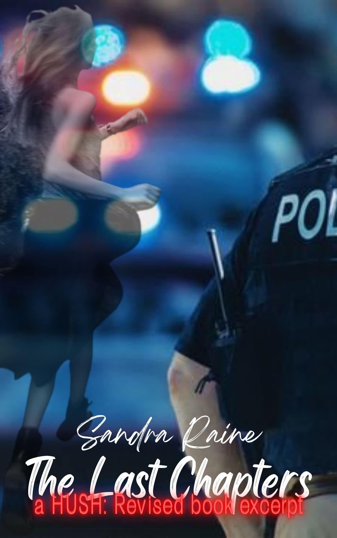 HUSH: The Last Chapters by Sandra Raine | Goodreads