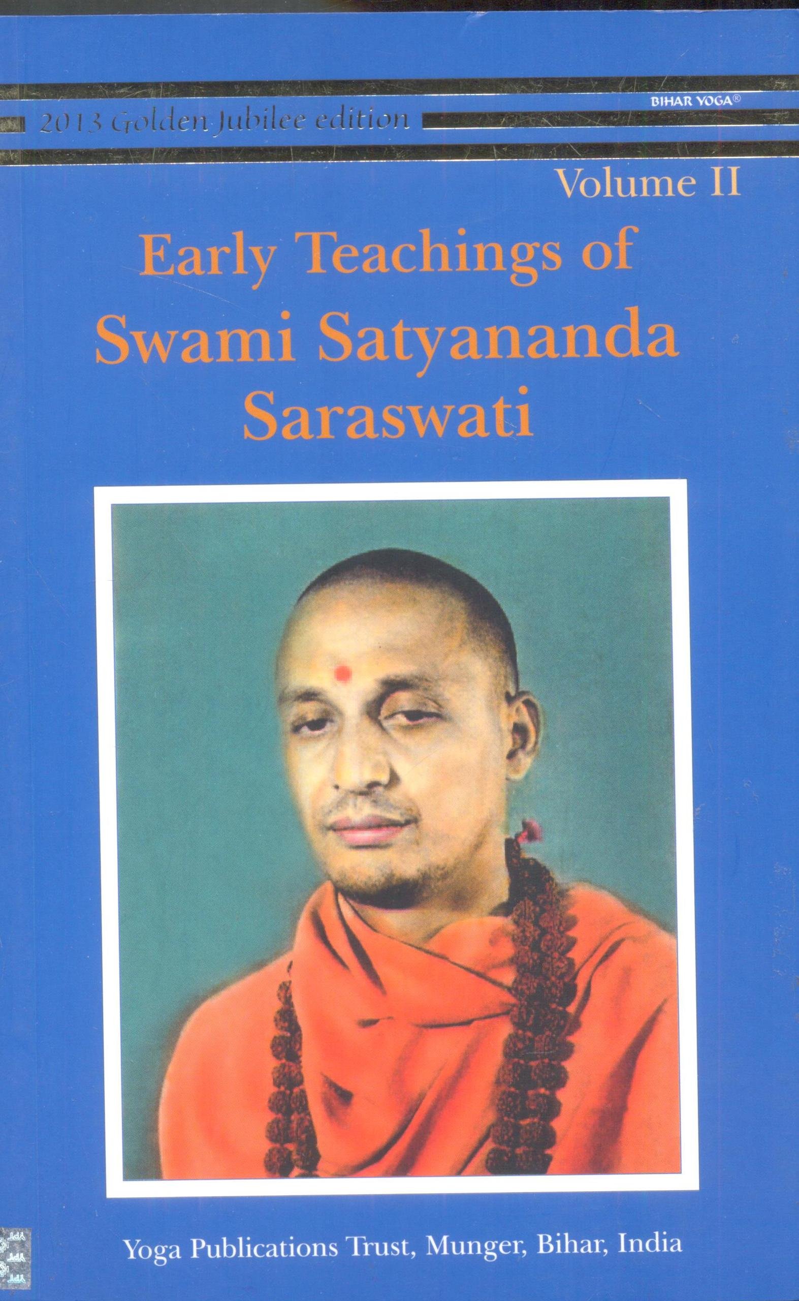 Early Teachings of Swami Satyananda Saraswati vol 2 [Paperback] [Feb 01 ...