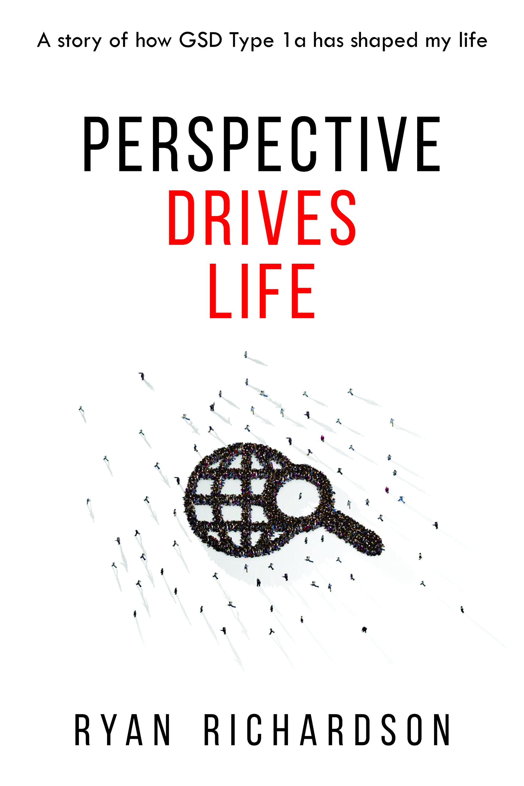 Perspective Drives Life: A story of how GSD Type 1a has shaped my life ...