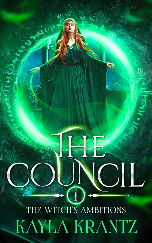 The Council (Witch's Ambitions Book 1) by Kayla Krantz | Goodreads