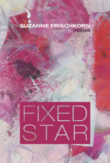 Fixed Star by Suzanne Frischkorn | Goodreads