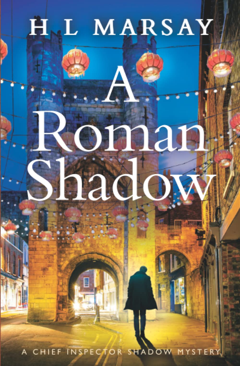 A Roman Shadow (Chief Inspector Shadow Mystery) by H.L. Marsay | Goodreads