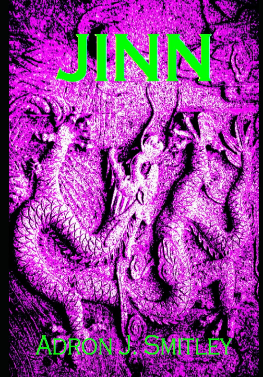 Jinn by Adron J. Smitley | Goodreads