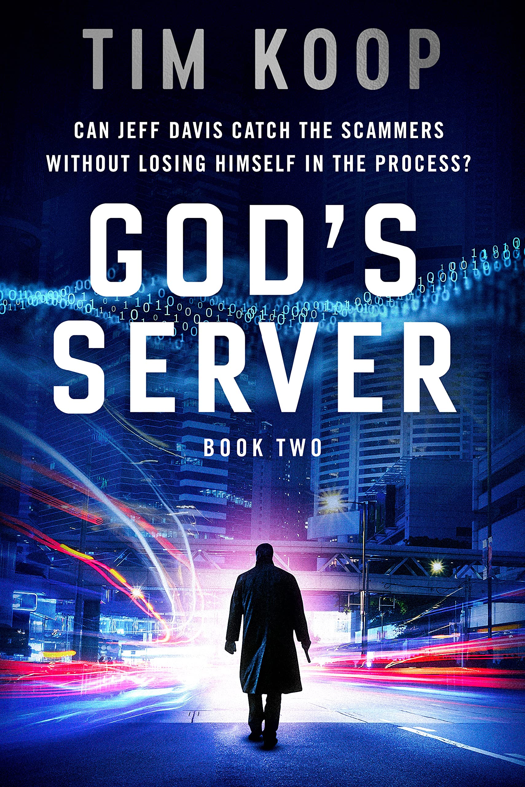 God's Server (Jeff Davis Book 2) by Tim Koop | Goodreads