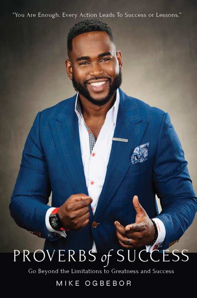 Proverbs of Success by Mike Ogbebor | Goodreads