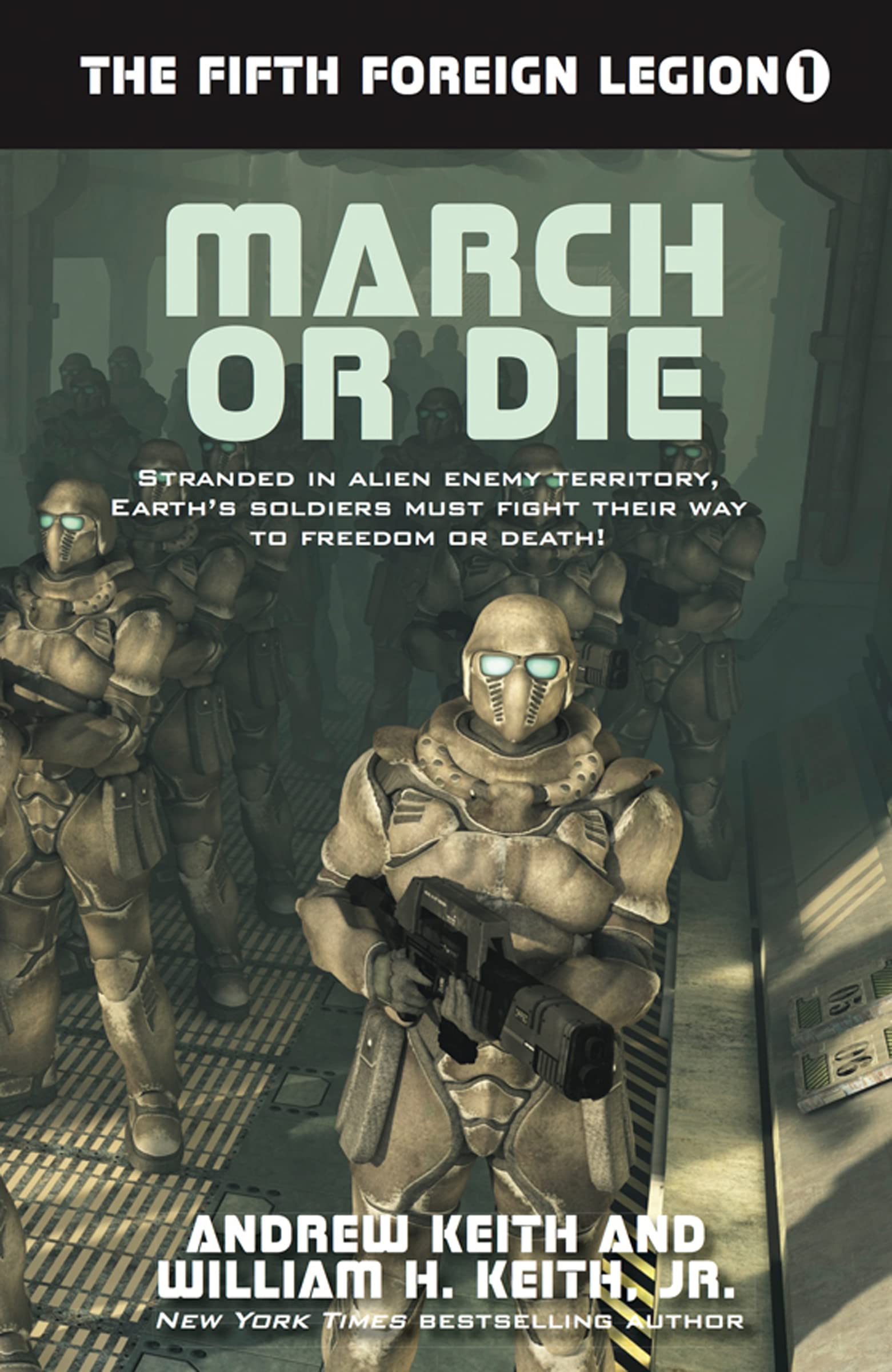 March or Die (The Fifth Foreign Legion) by Andrew Keith | Goodreads