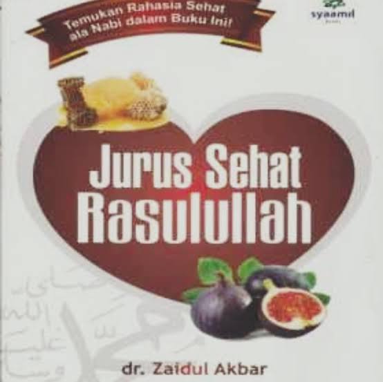 Jurus Sehat Rasulullah by Zaidul Akbar | Goodreads