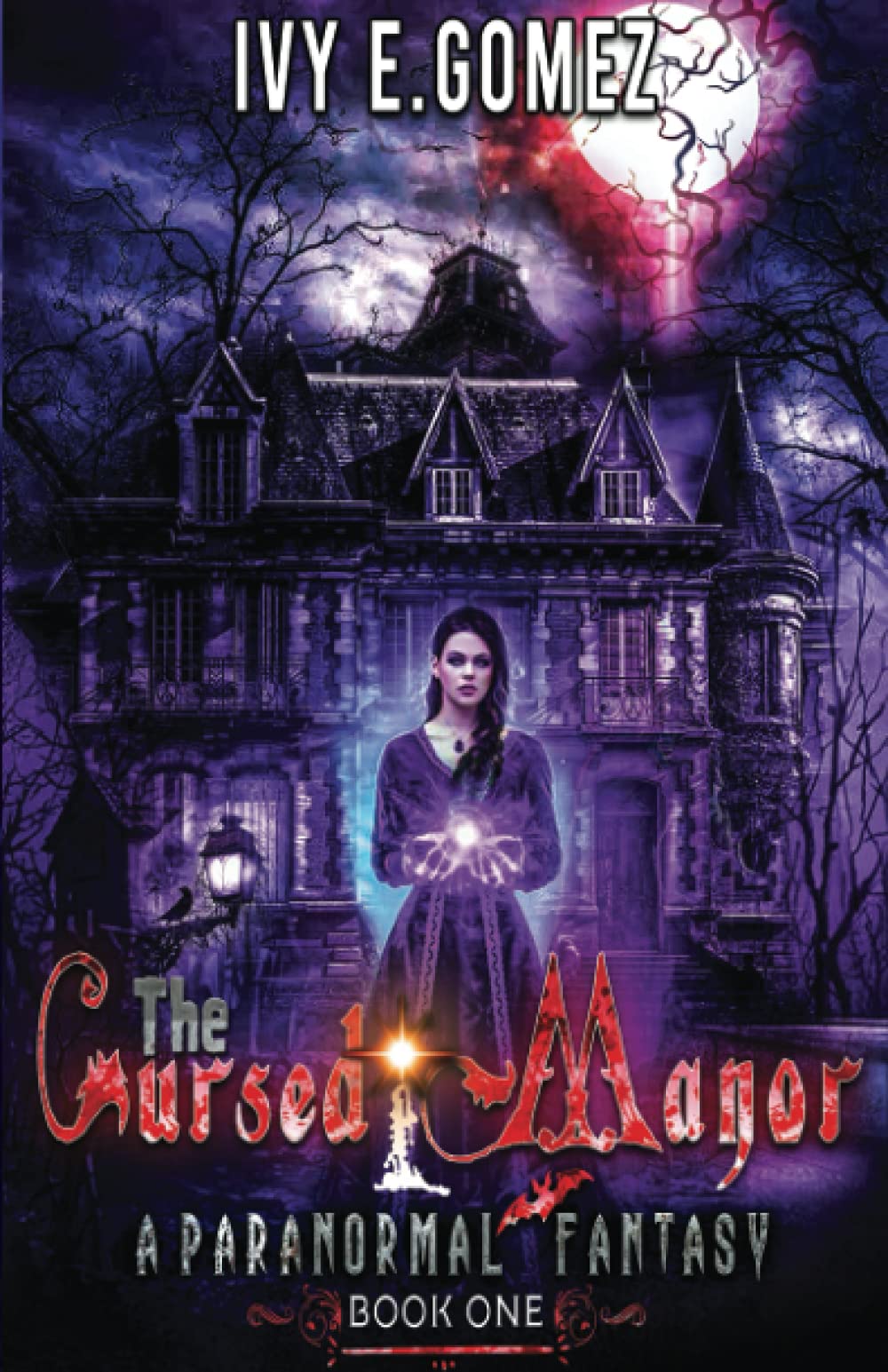 The Cursed Manor: A Paranormal Fantasy by Ivy E. Gomez | Goodreads
