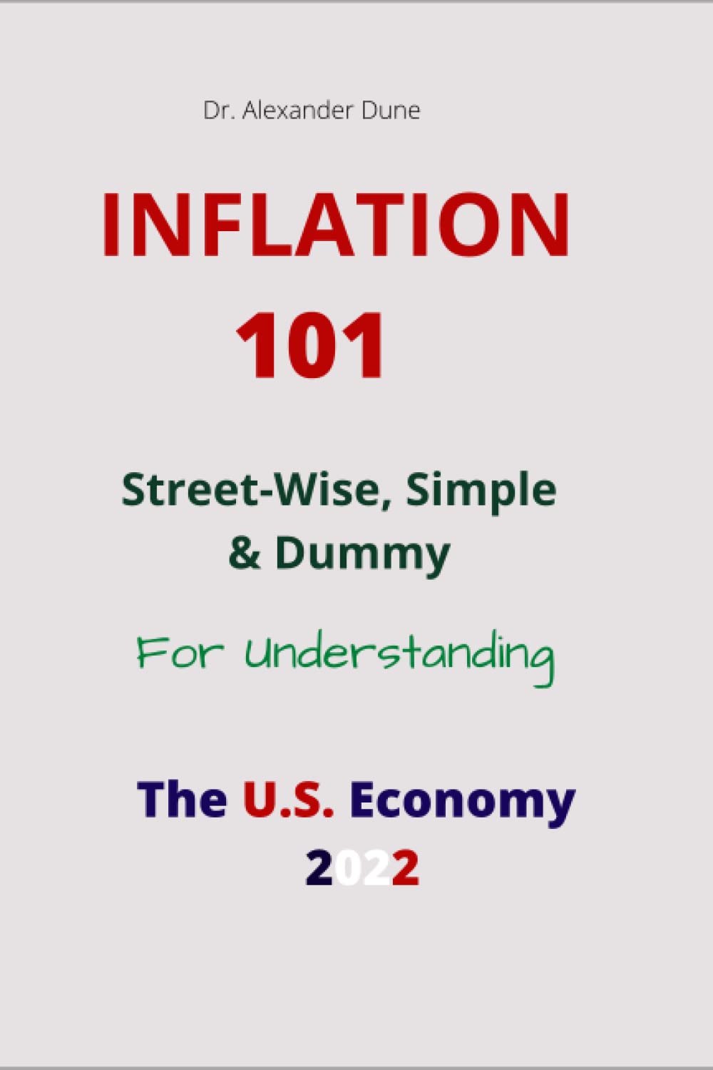 INFLATION 101: Street-Wise, Simple and Dummy For Understanding For ...