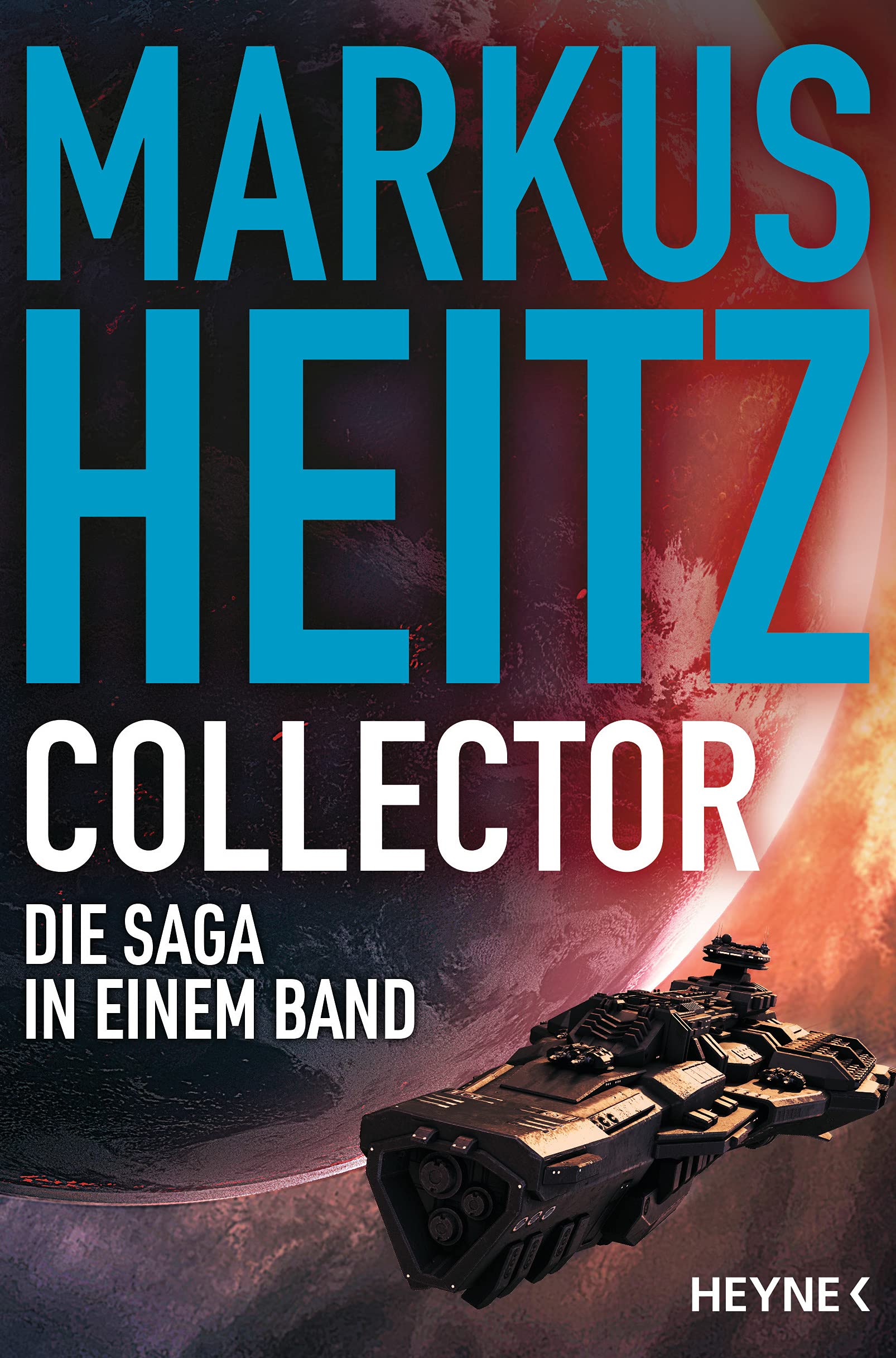 Collector: Die Saga in einem Band (German Edition) by Markus Heitz ...