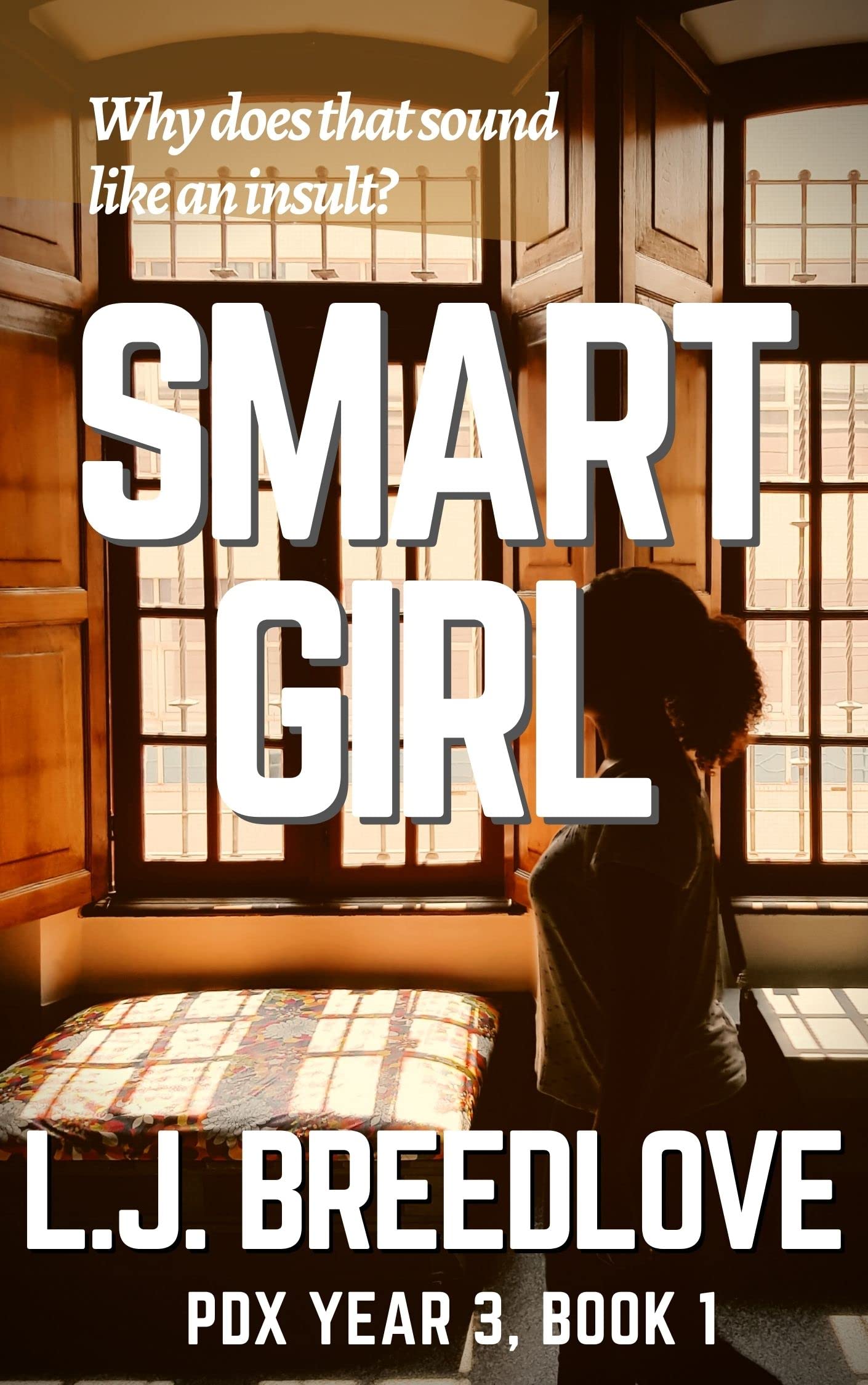 Smart Girl (Newsroom PDX Book 16) by L.J. Breedlove | Goodreads