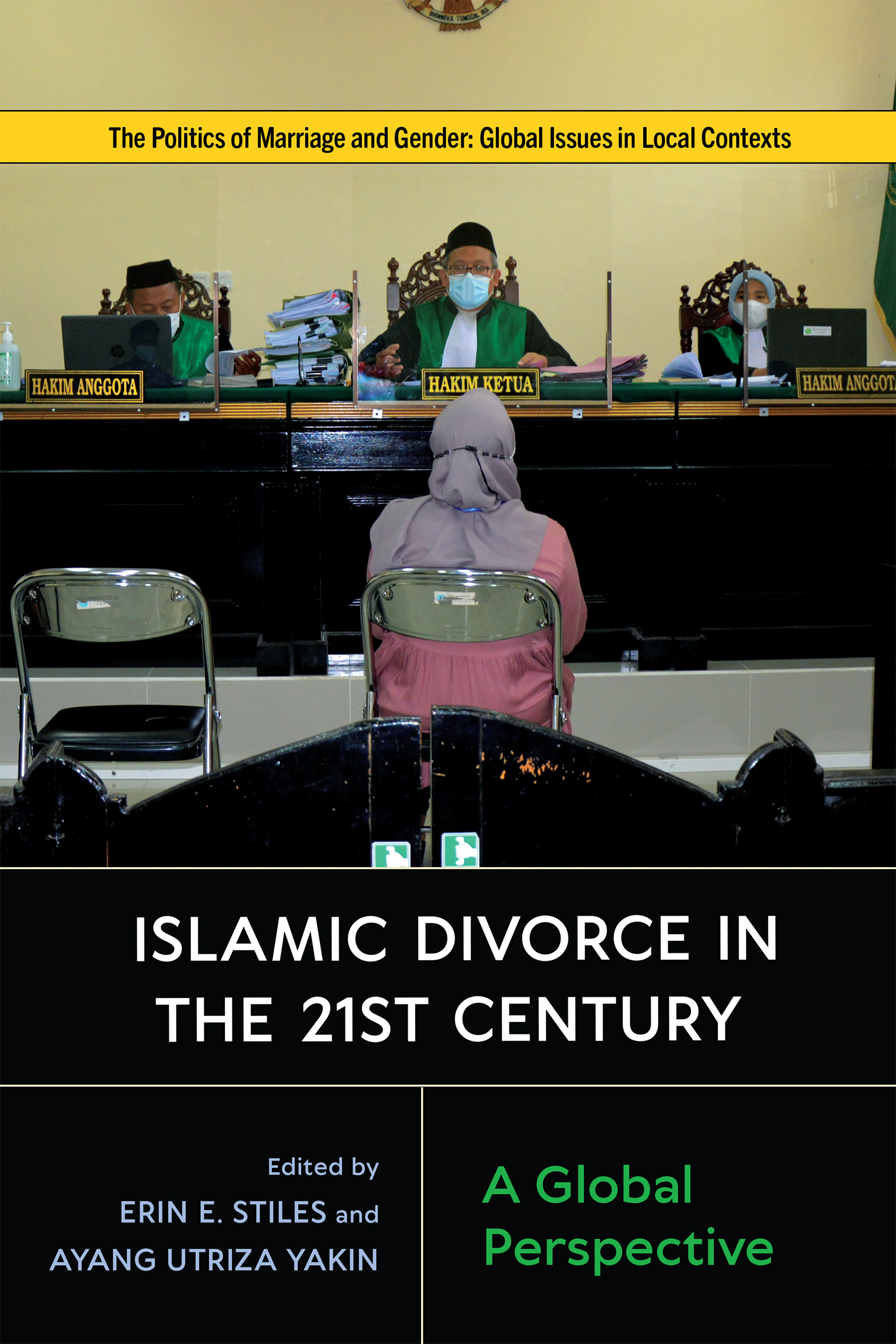 Islamic Divorce in the Twenty-First Century: A Global Perspective by ...