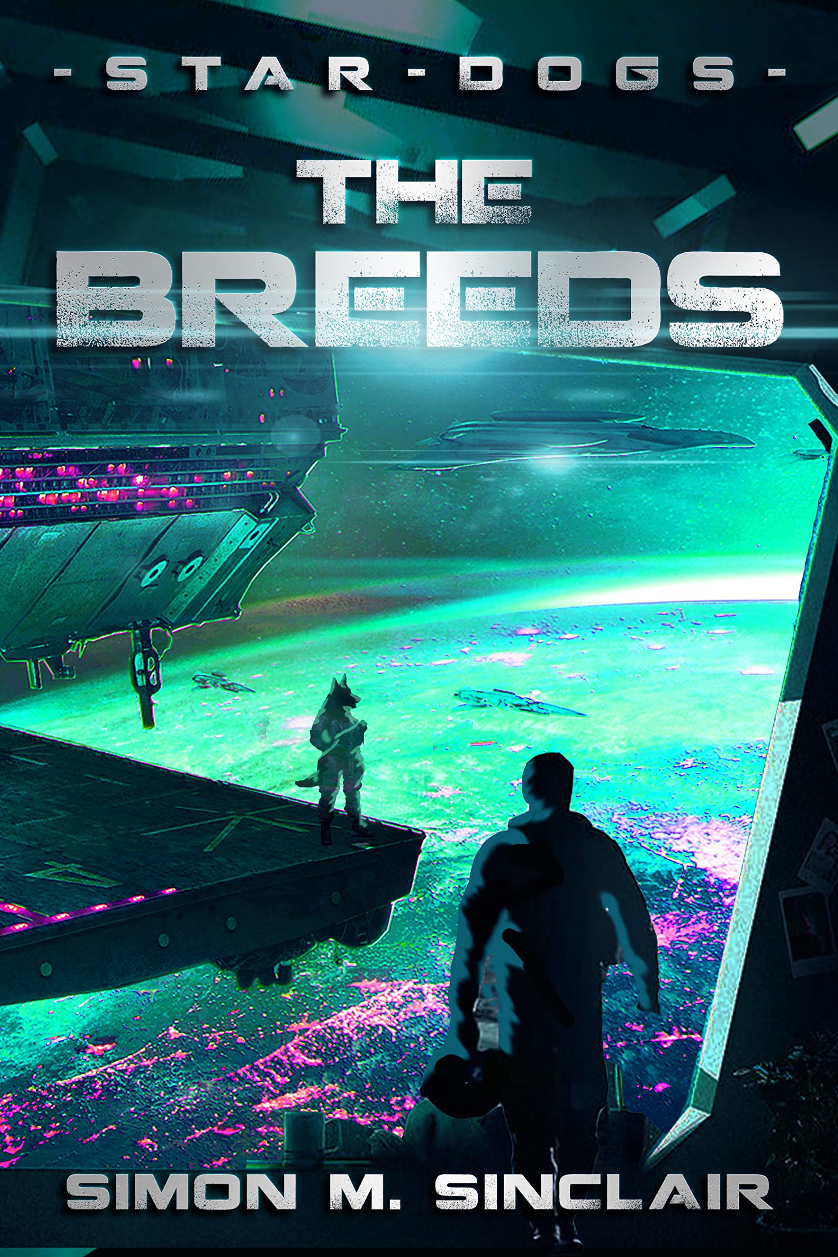 The Breeds - Star Dogs Book 1: A Visionary Space Exploration Adventure ...