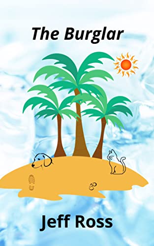 The Burglar by Jeff Ross | Goodreads