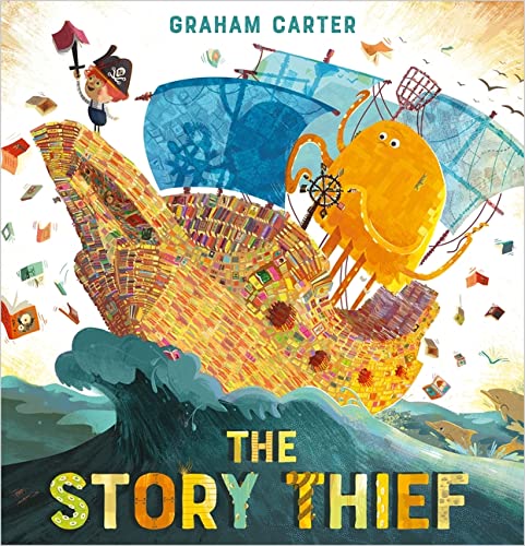 The Story Thief by Graham Carter | Goodreads