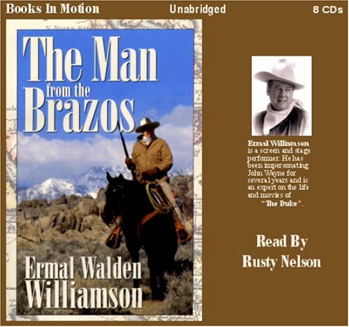 The Man from the Brazos by Ermal Walden Williamson (Brazos Series, Book ...