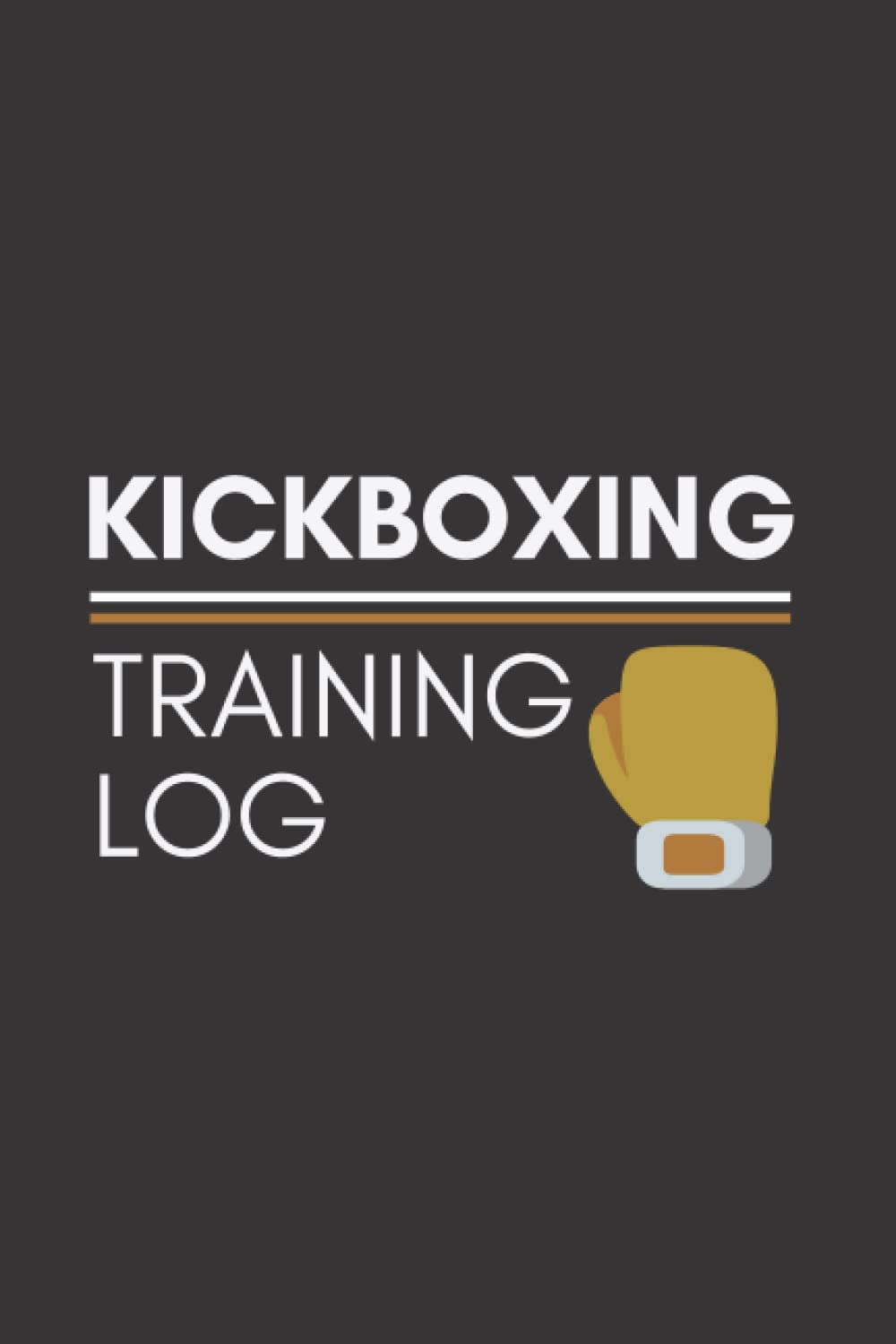 Kickboxing Training Log: Journal for Kickboxer and Coach by Woveden ...