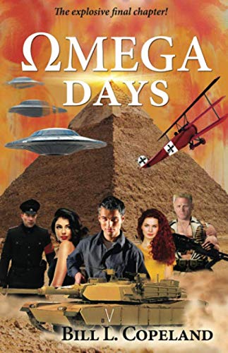 Omega Days (The Apostasy Trilogy) by Bill L. Copeland | Goodreads