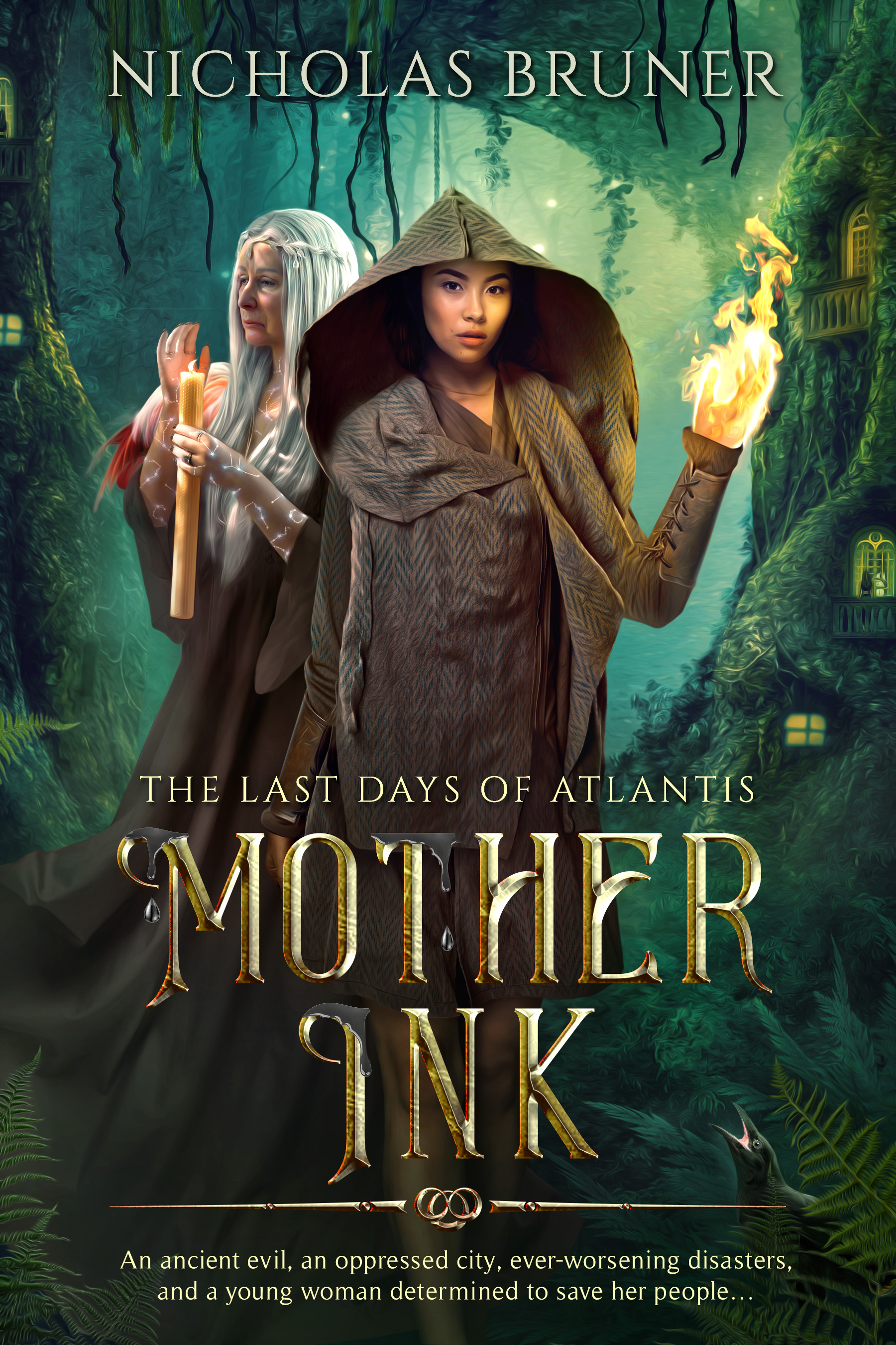 Mother Ink (Last Days of Atlantis, #1) by Nicholas Bruner | Goodreads