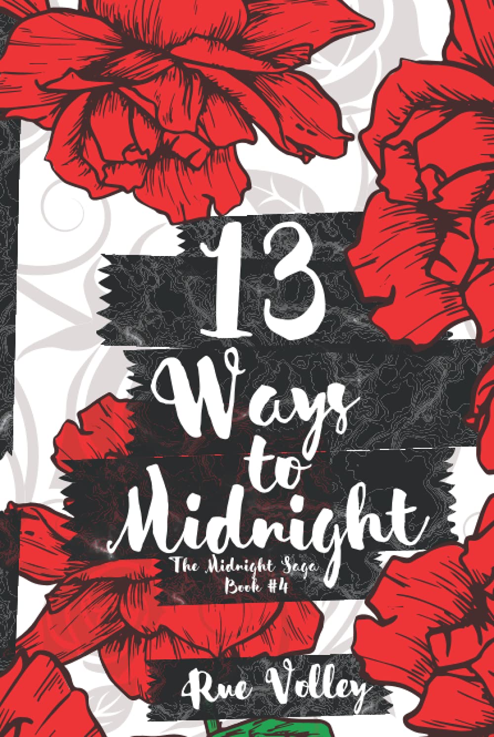 13 Ways to Midnight (The Midnight Saga, Book #4) by Rue Volley | Goodreads