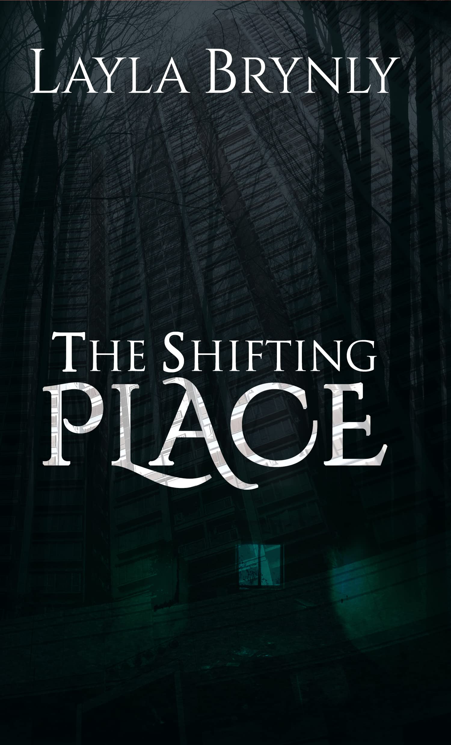 The Shifting Place by Layla Brynly | Goodreads