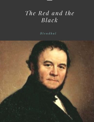 The Red and the Black by Stendhal by Stendhal | Goodreads