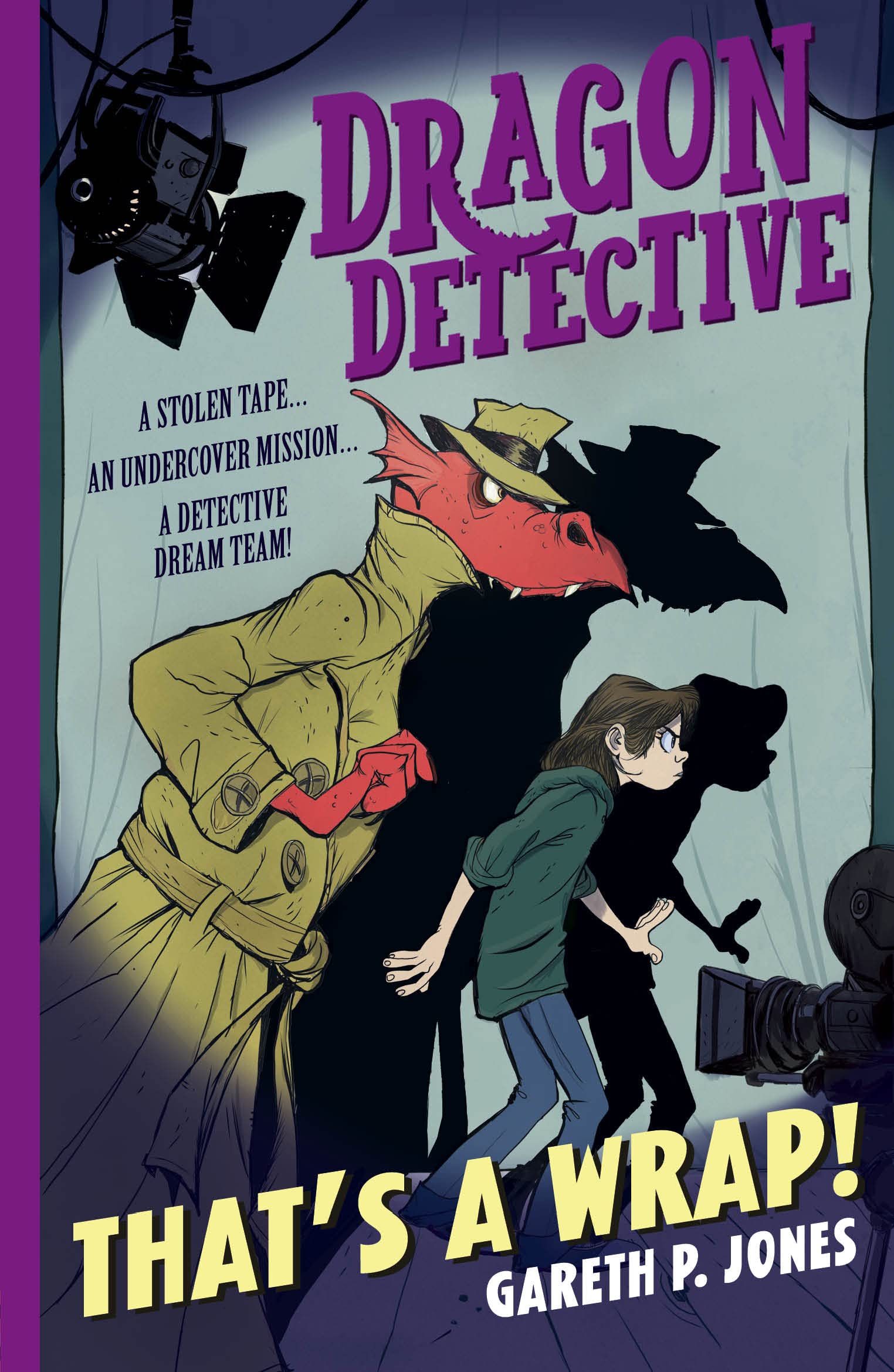 Dragon Detective: That's A Wrap!: 4 by Gareth P. Jones | Goodreads