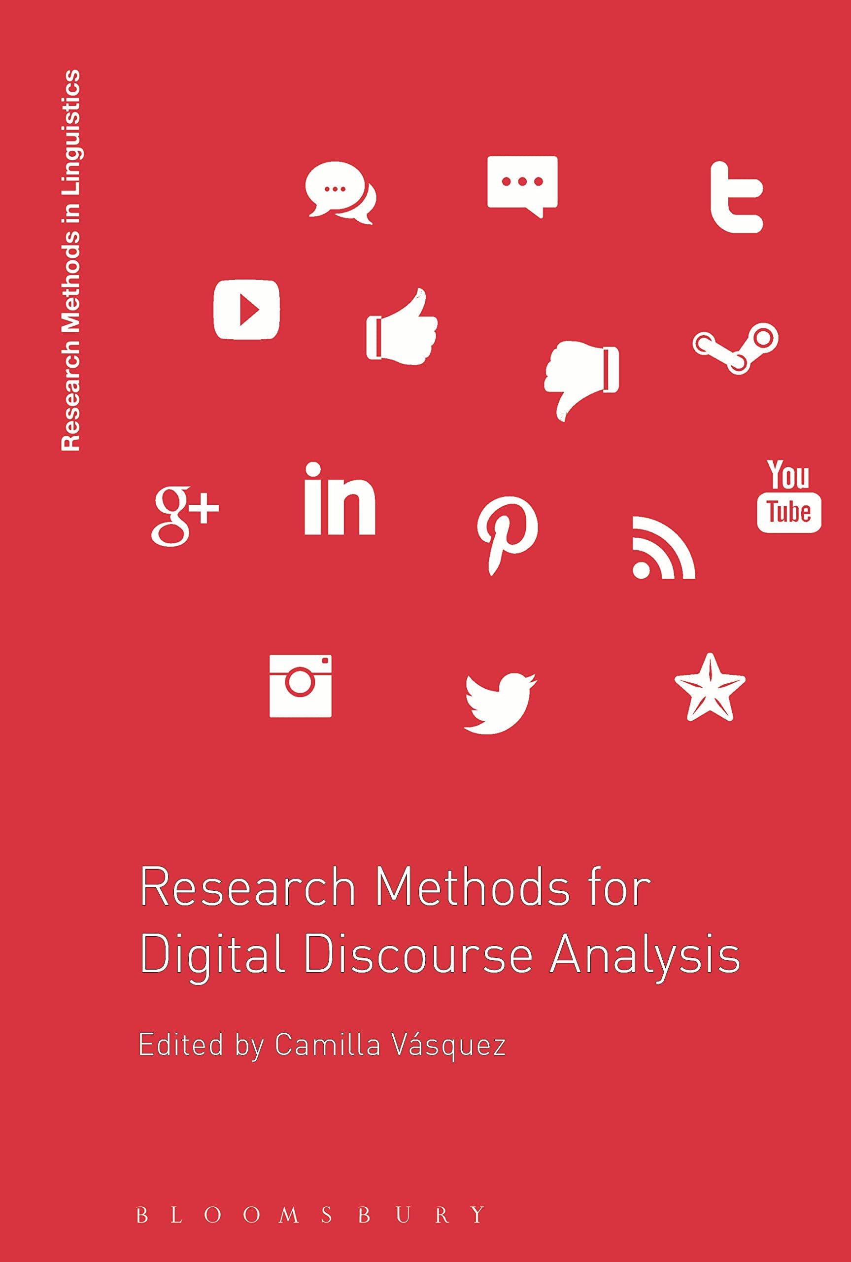 Research Methods for Digital Discourse Analysis by Camilla Vasquez | Goodreads