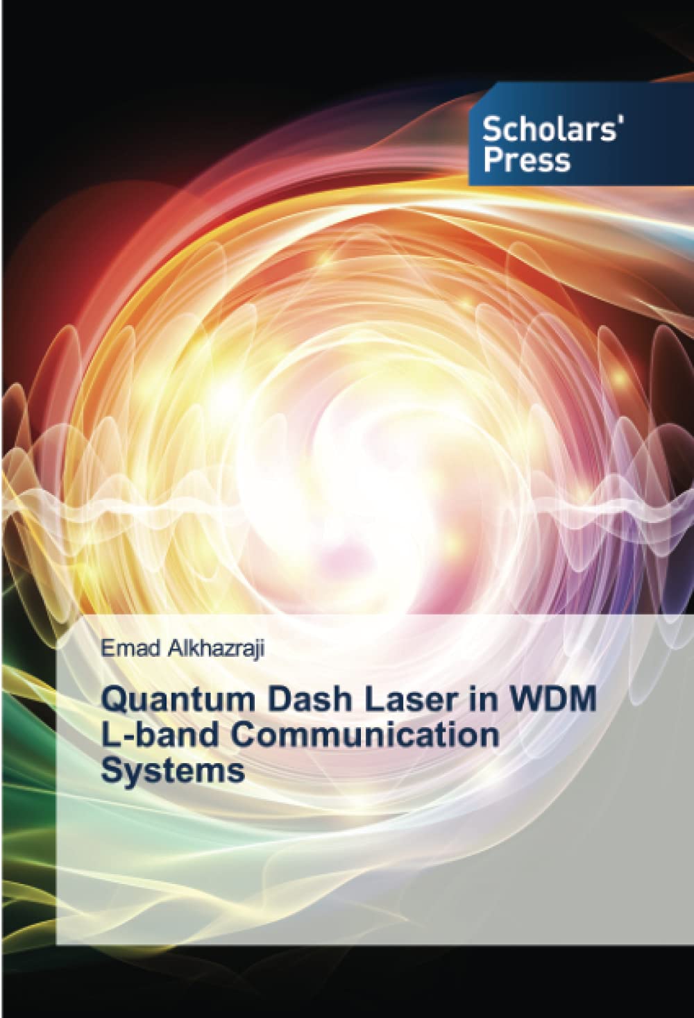 Quantum Dash Laser in WDM L-band Communication Systems by Emad ...