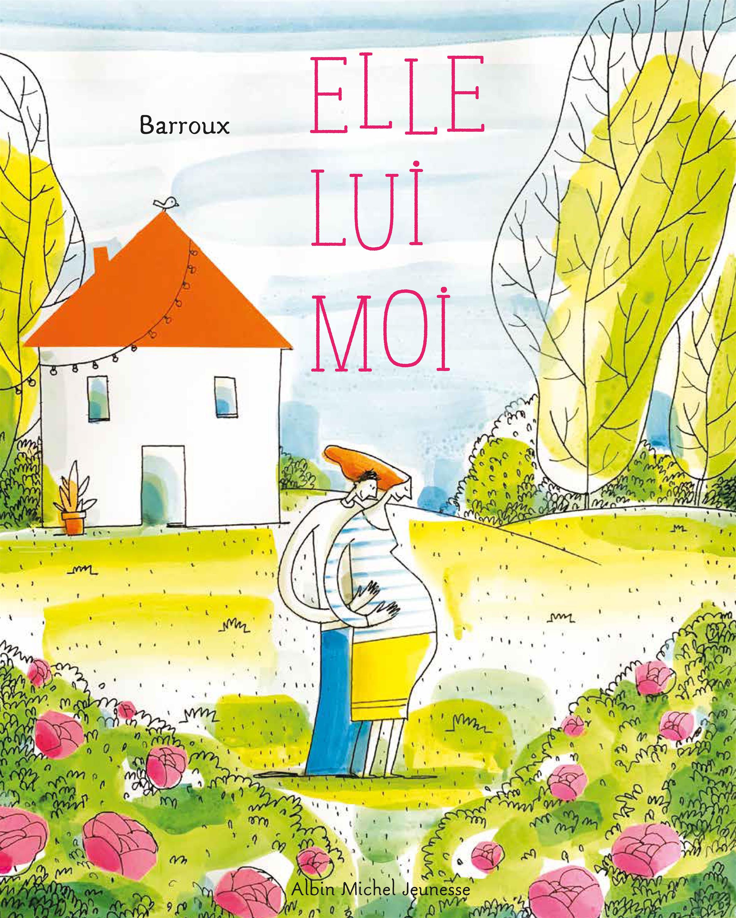 Elle lui moi by Barroux | Goodreads
