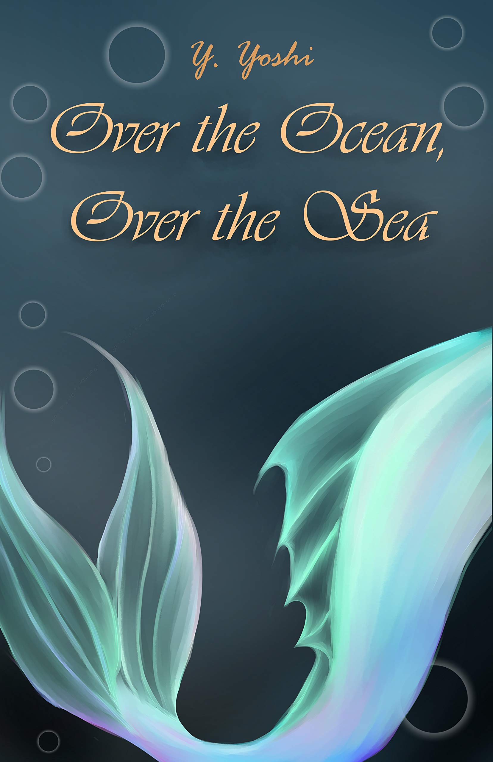 Over the Ocean, Over the Sea by Y. Yoshi | Goodreads