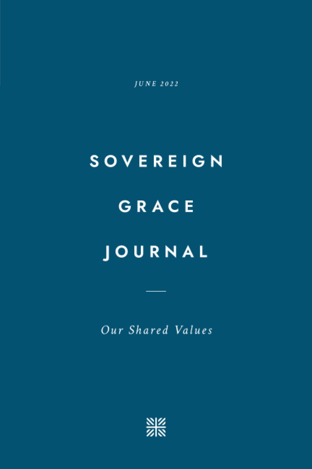 Our Shared Values by Sovereign Grace Churches | Goodreads